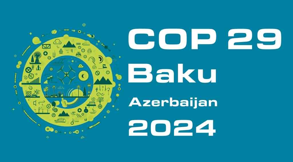 Azerbaiyán acoge Conferencia ONU sobre el Cambio Climático COP29 - Noticias Prensa Latina